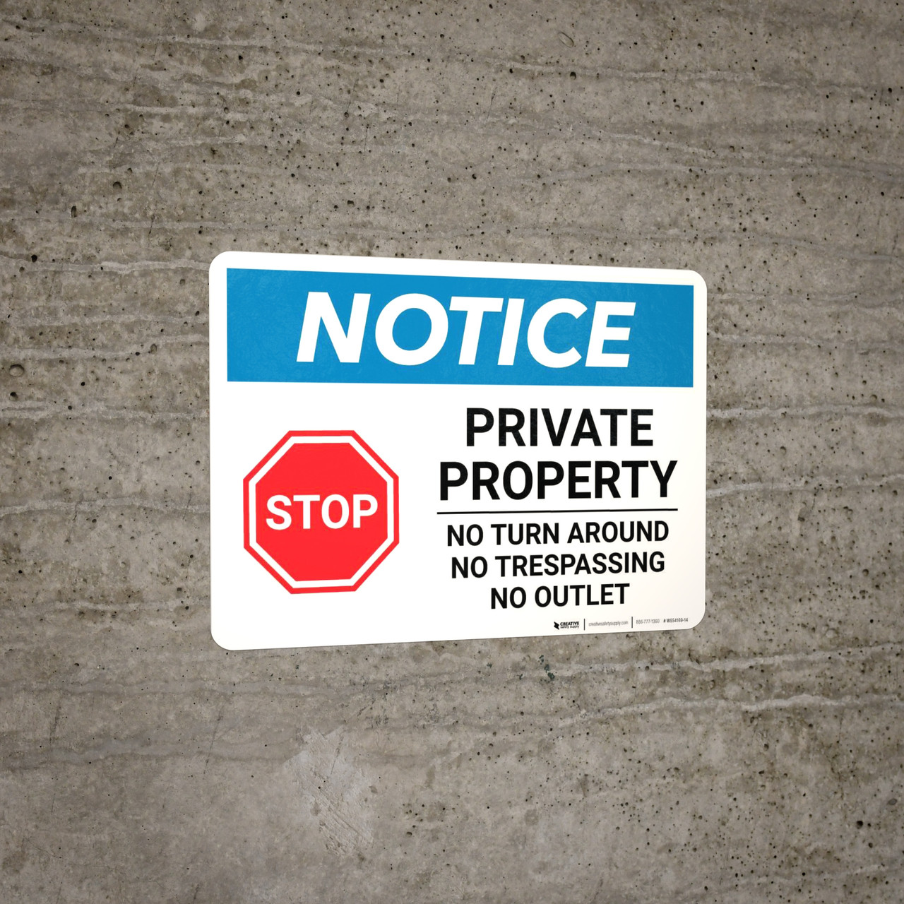 Notice: Private Property - No Turn Around/Trespassing/Outlet Landscape ...