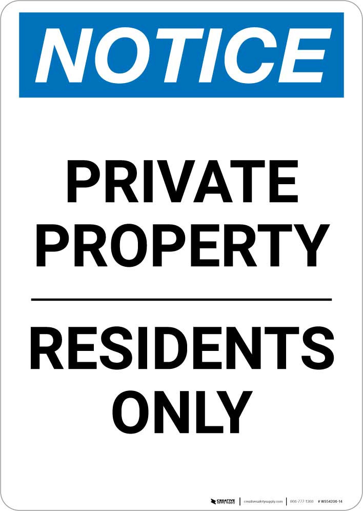 Notice: Private Property - Residents Only Portrait | Creative Safety Supply