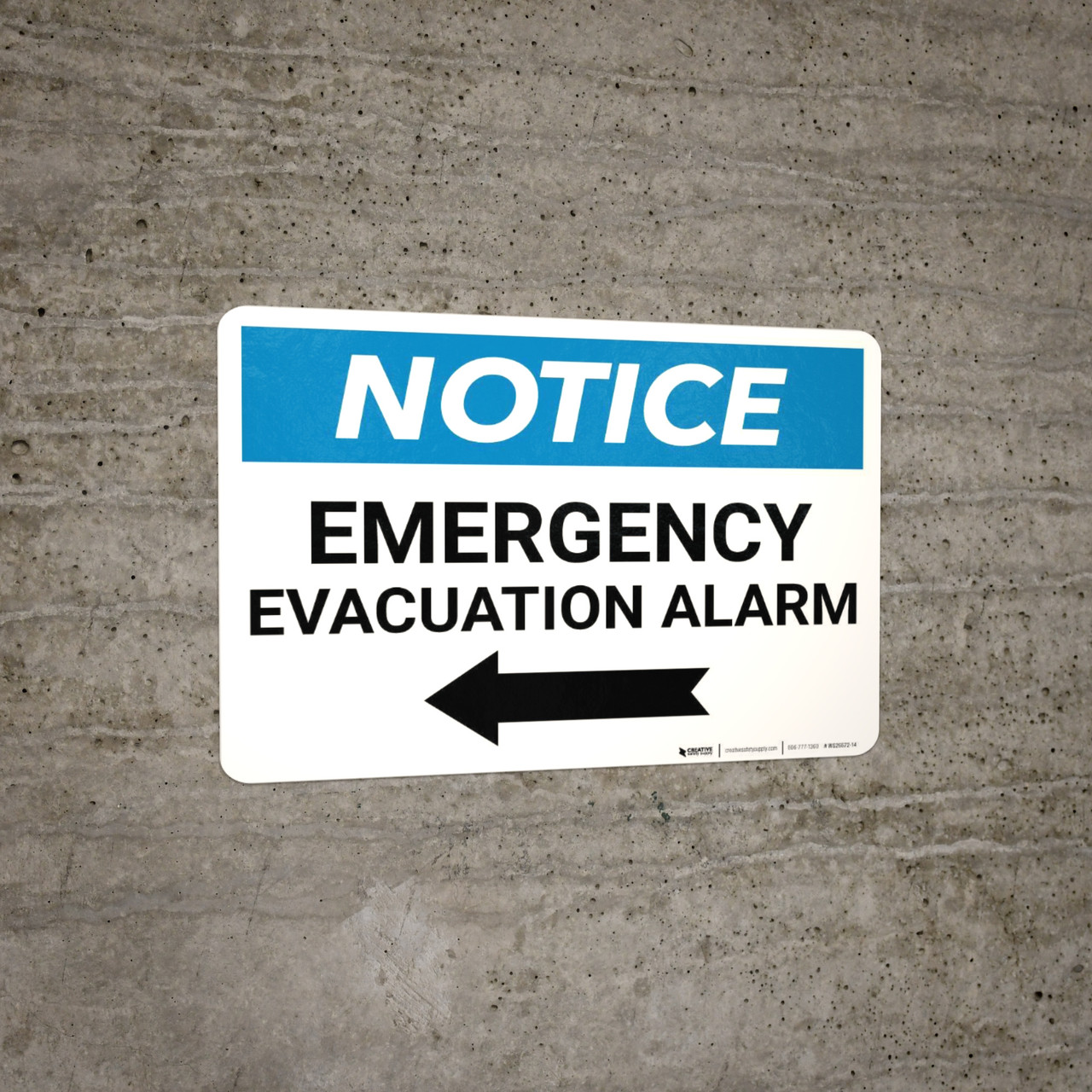 Notice: Emergency Evacuation Alarm with Left Arrow Landscape | Creative ...