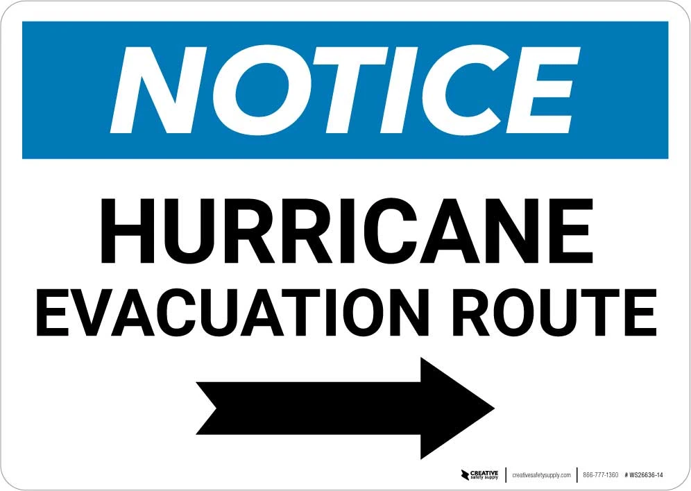 Notice: Hurricane Evacuation Route with Right Arrow - Sign