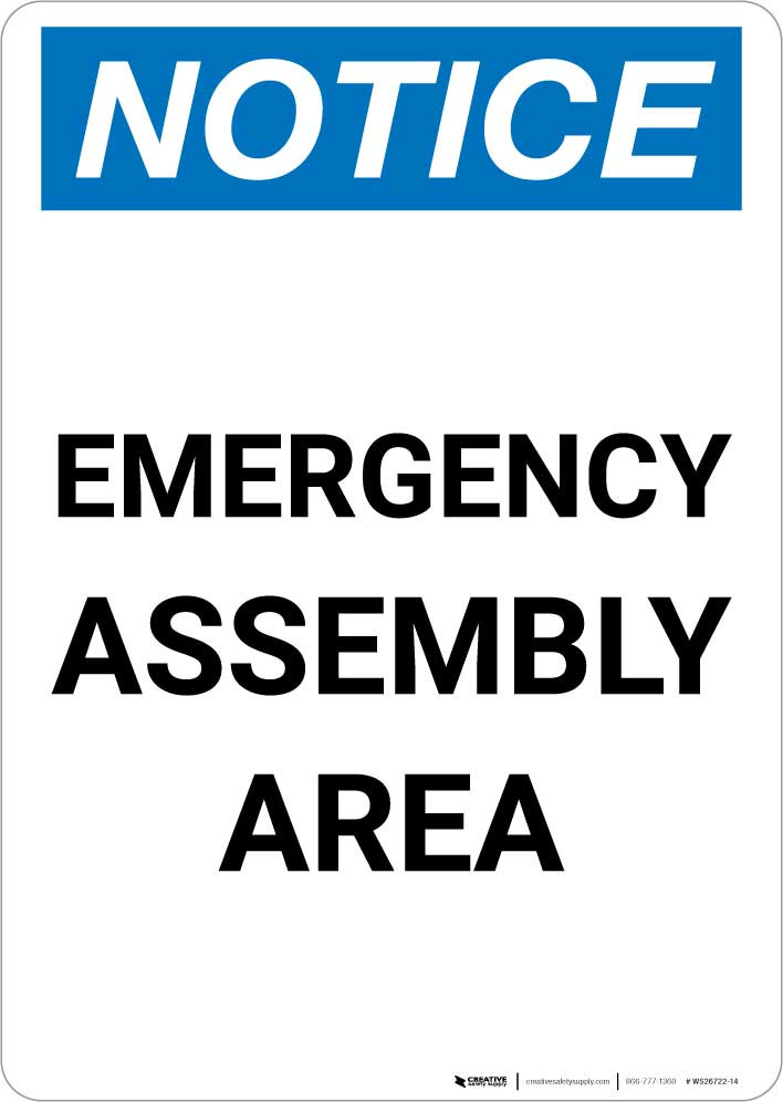 Notice: Emergency Assembly Area Portrait | Creative Safety Supply