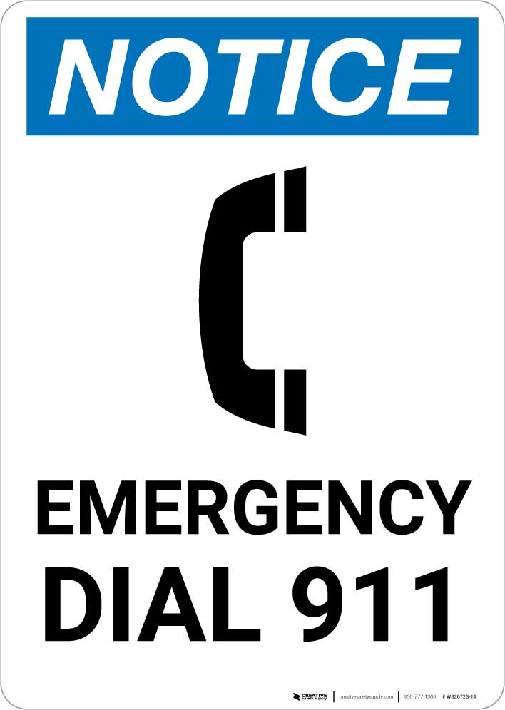 Notice: Emergency Dial 911 Portrait | Creative Safety Supply