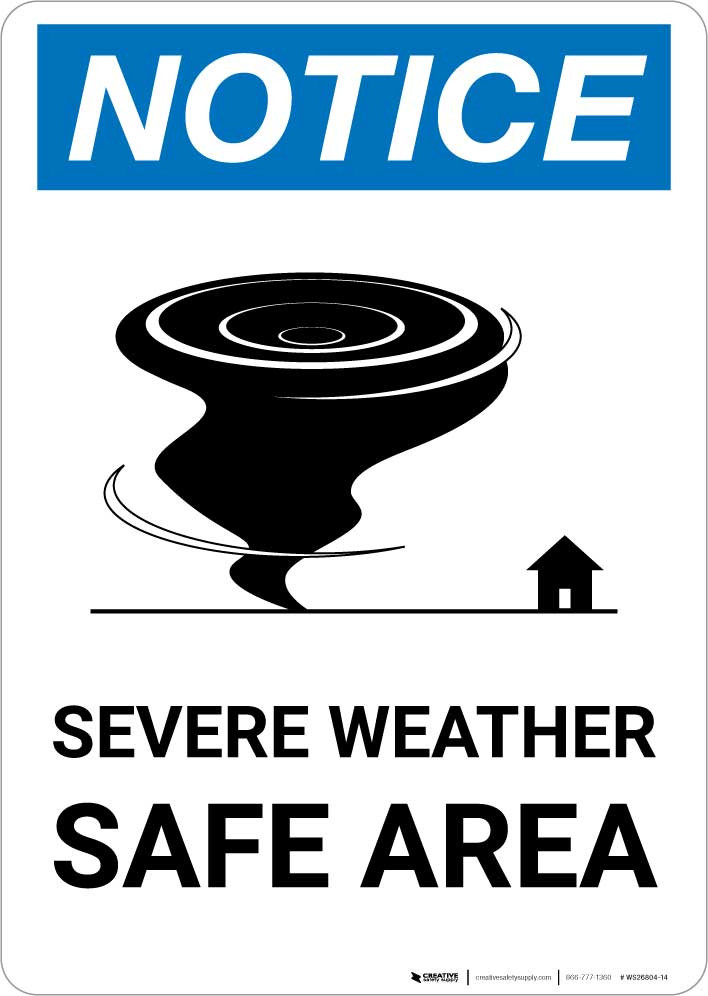 Notice: Severe Weather Safe Area Portrait | Creative Safety Supply