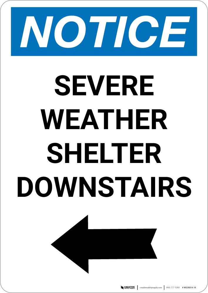 Notice: Severe Weather Shelter Downstairs Left Arrow Portrait