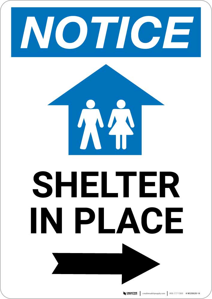 Notice: Shelter In Place Right Arrow with Icon Portrait