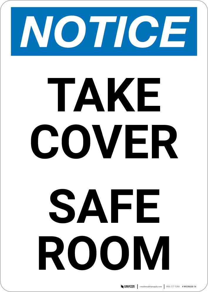 Notice: Take Cover - Safe Room Portrait