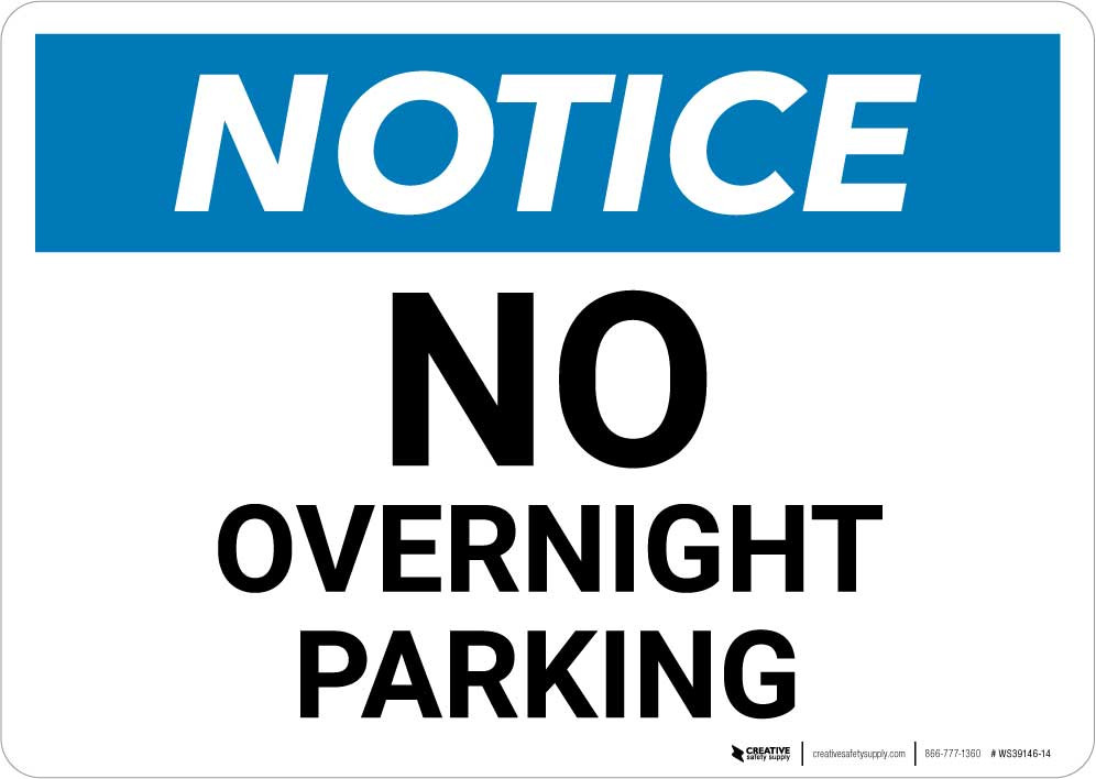 Notice: No Overnight Parking Landscape