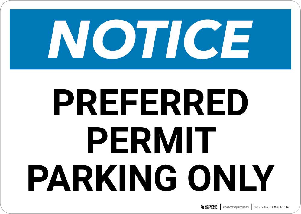 Notice: Preferred Permit Parking Only Landscape