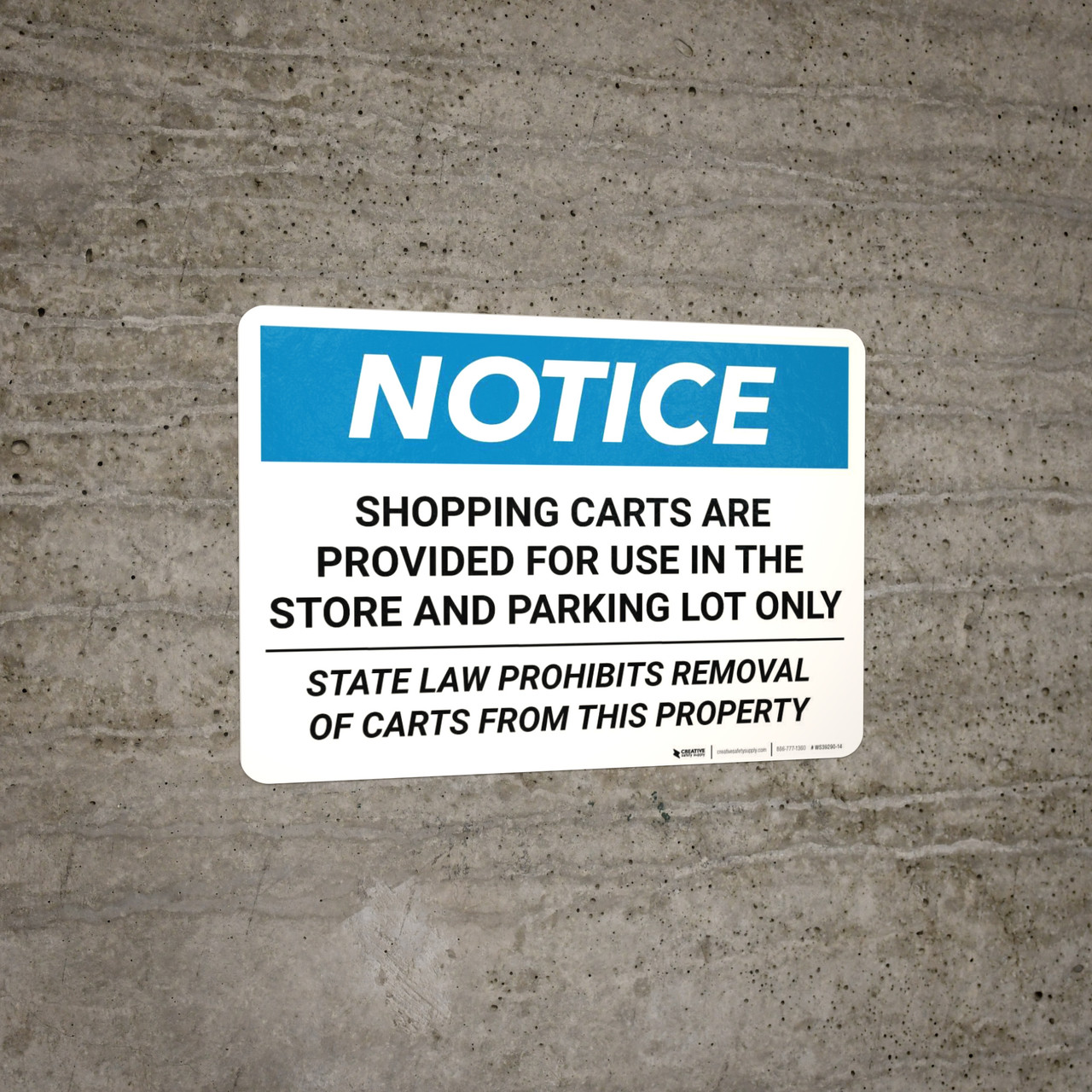 Notice: Shopping Carts Are Provided for Use In The Store State Law ...