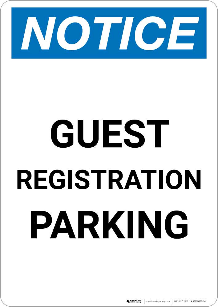 Notice: Guest Registration Parking Portrait | Creative Safety Supply