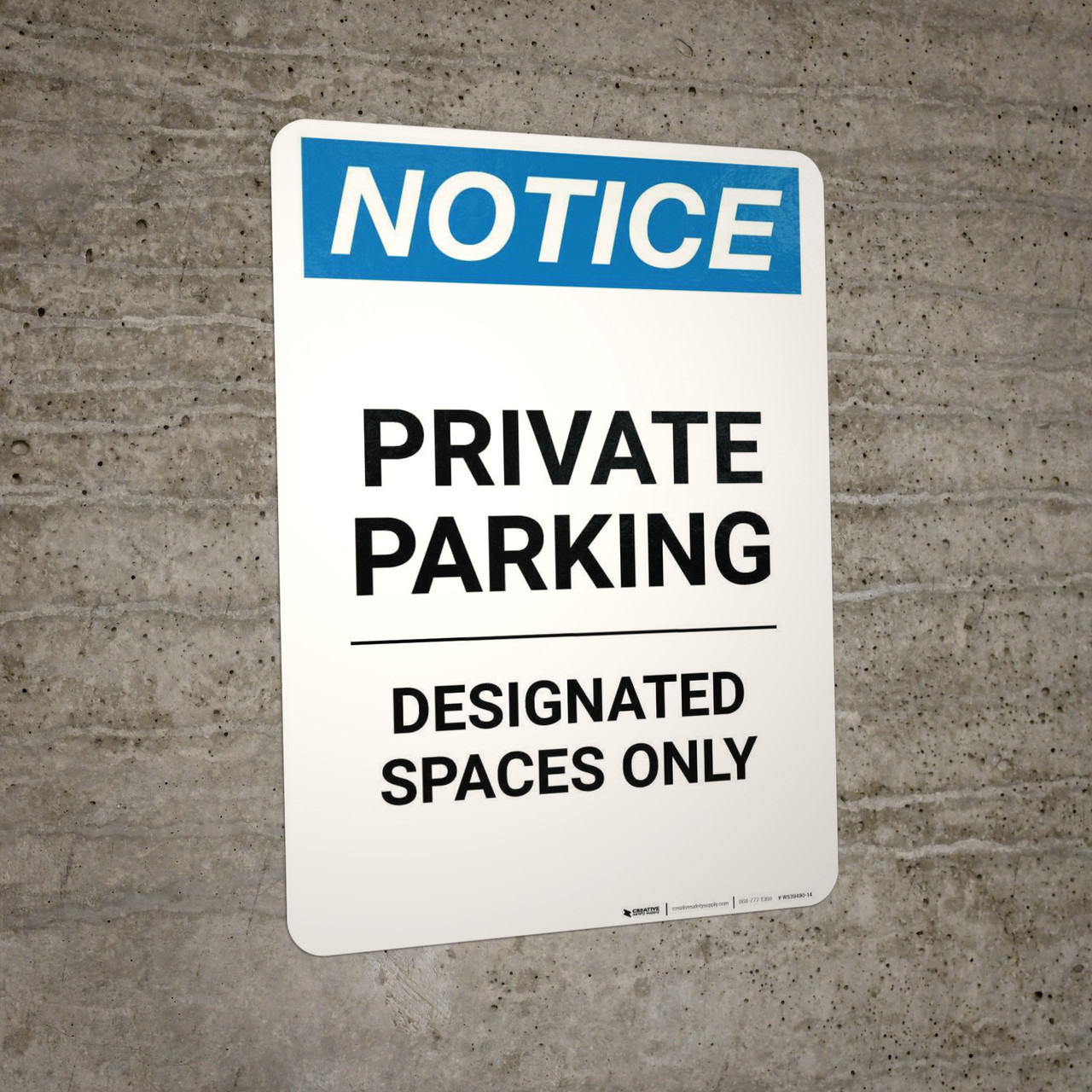 Notice: Private Parking - Designated Spaces Only Portrait | Creative ...