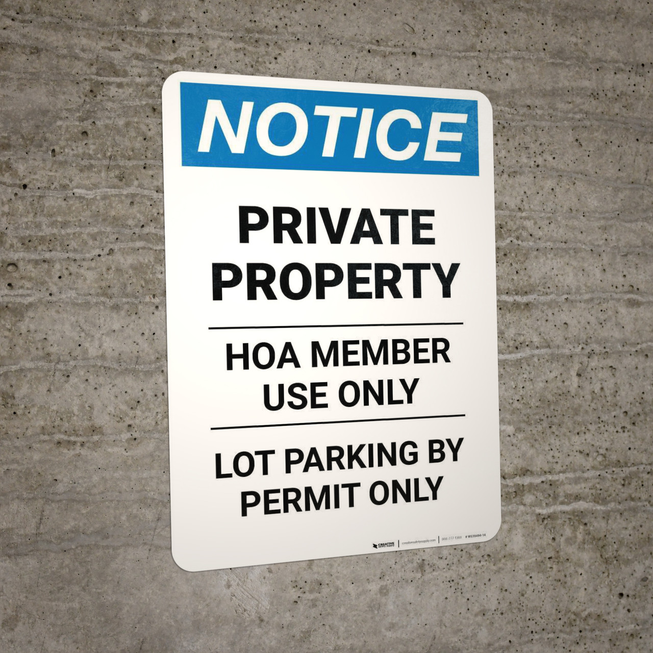 Notice: Private Property - HOA Member Use Only - Lot Parking By Permit ...