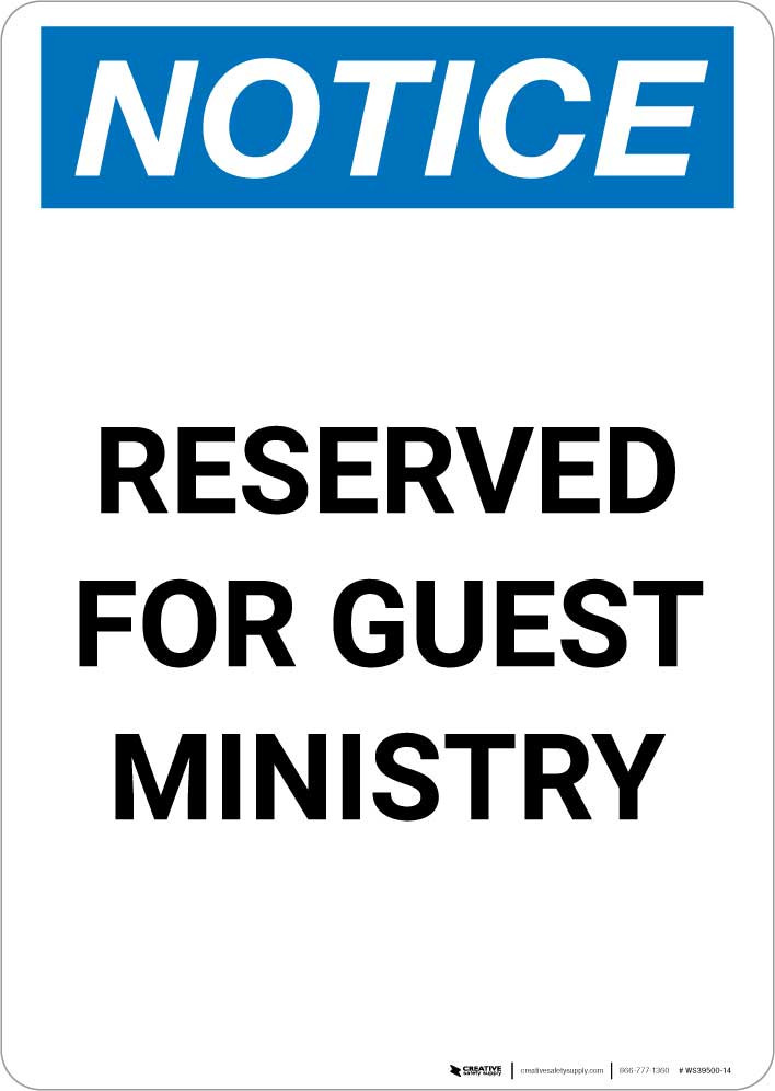 Notice: Reserved for Guest Ministry Portrait