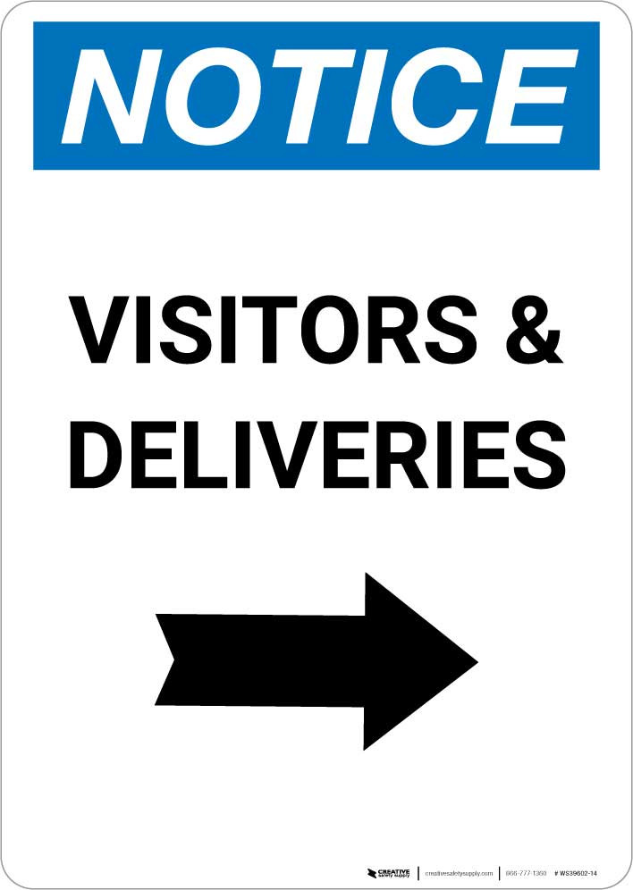 Notice: Visitors/Deliveries with Right Arrow Portrait | Creative Safety ...