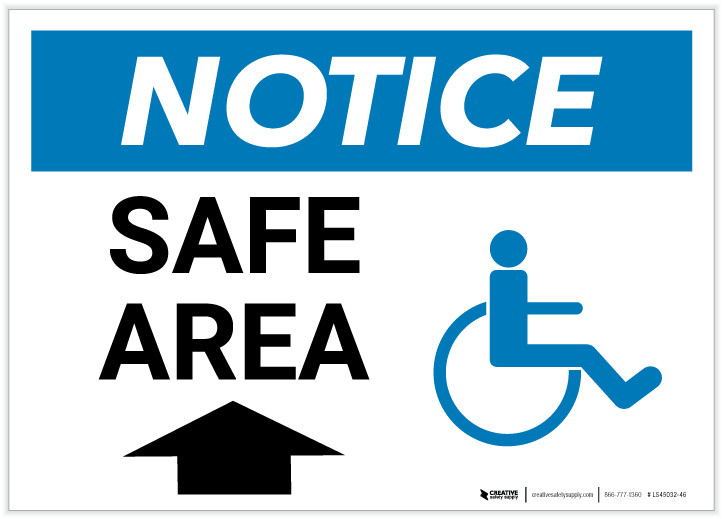 Notice: Safe Area with ADA Icon and Up Arrow Landscape - Label