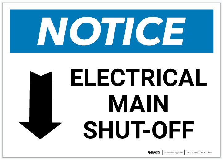 Notice: Electrical Main Shut-Off Landscape with Down Arrow - Label ...