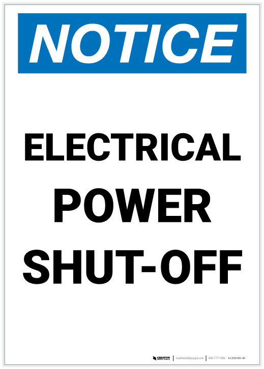 Notice: Electrical Power Shut-Off Portrait - Label | Creative Safety Supply