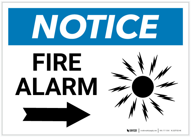 Notice: Fire Alarm with Right Arrow Landscape - Label