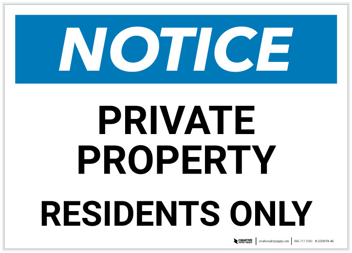 Notice: Private Property - Residents Only Landscape - Label | Creative ...