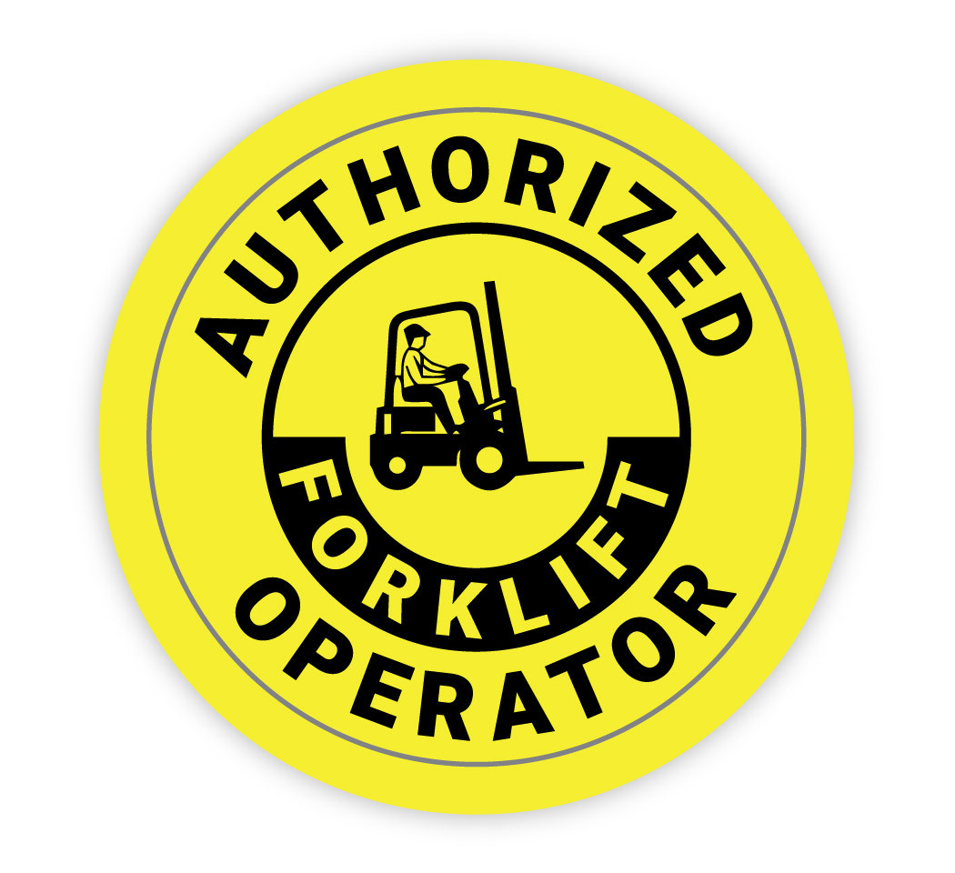 Authroized Forklift Operator - Hard Hat Sticker
