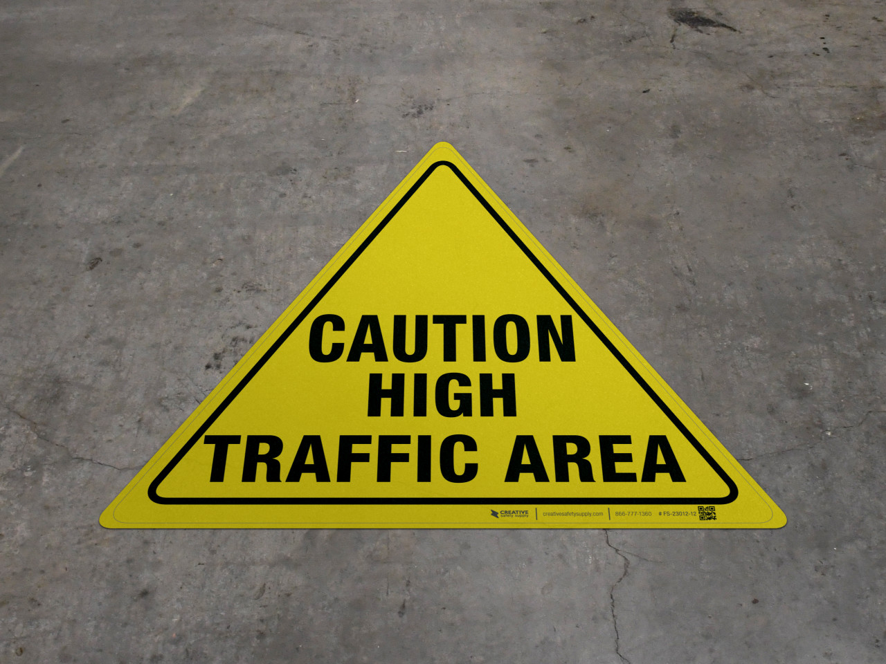 High Traffic Area Floor Sign