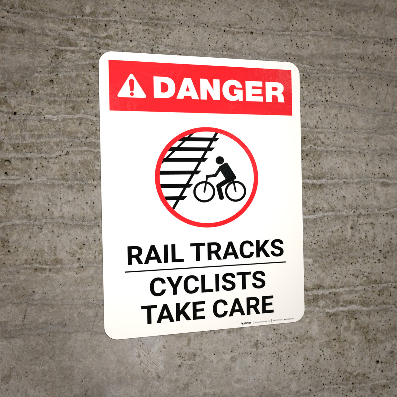 Danger: Rail Tracks - Cyclists Take Care ANSI Portrait - Wall Sign ...