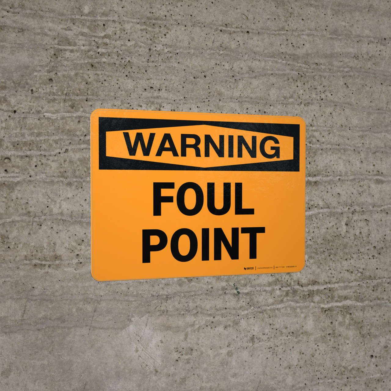 Warning: Foul Point Landscape - Wall Sign