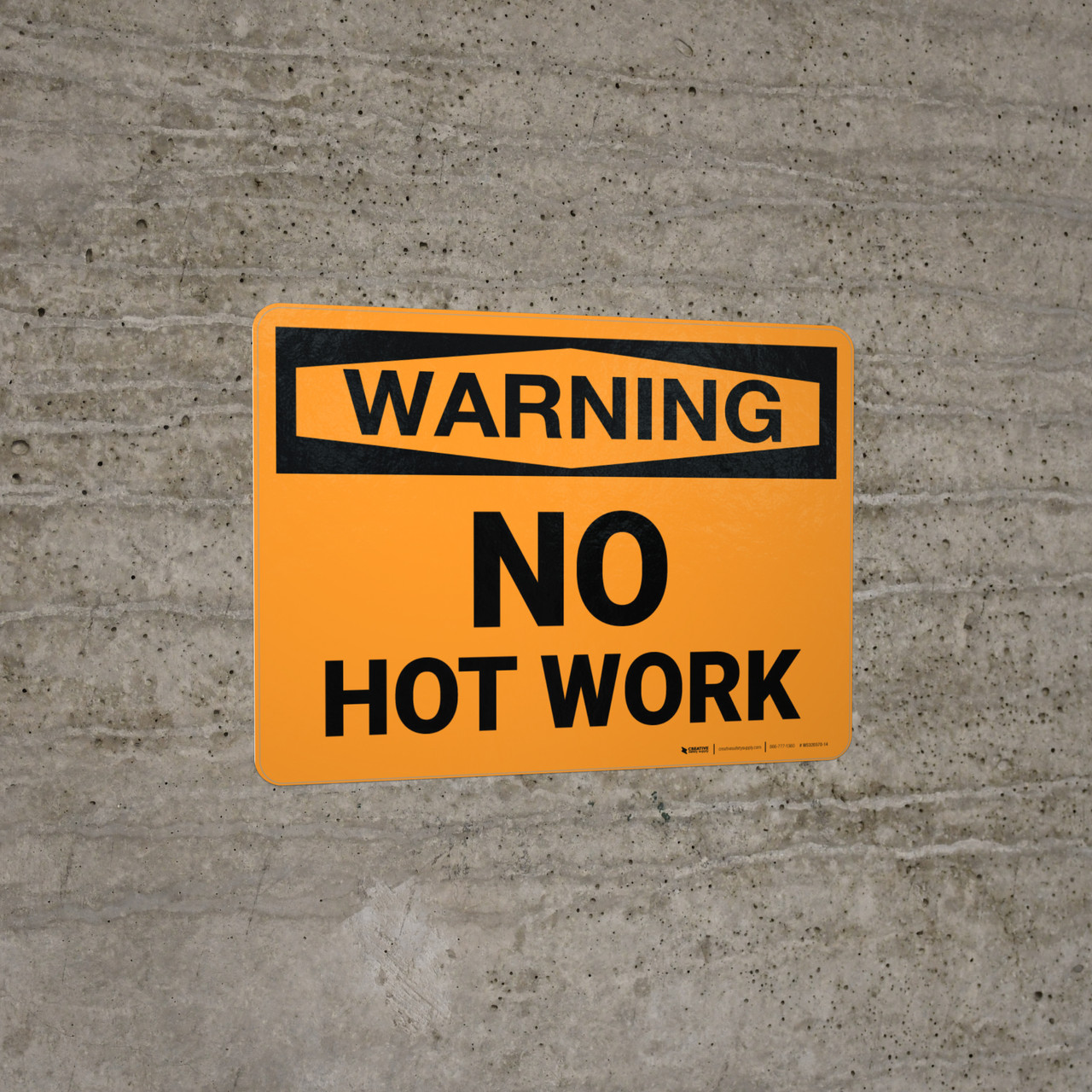 Warning: No Hot Work Landscape - Wall Sign