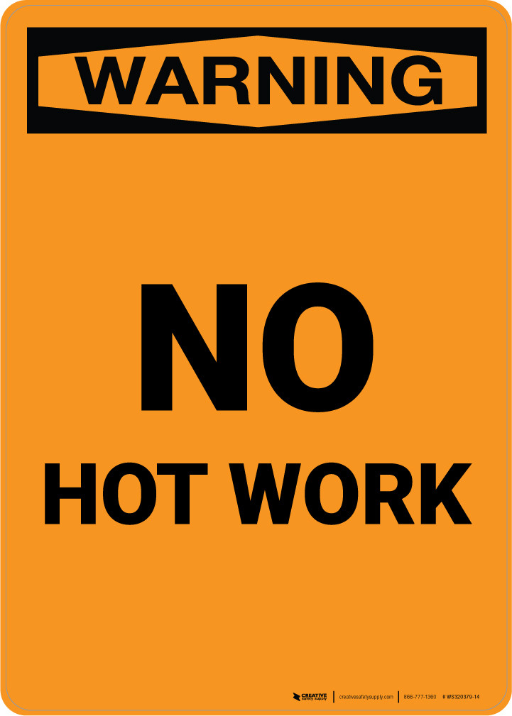 Designated Hot Work Signs