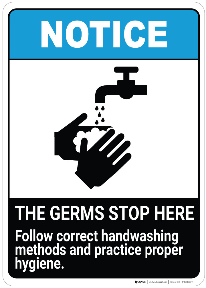 Notice: The Germs Stop Here - Handwashing and Proper Hygiene - Wall ...