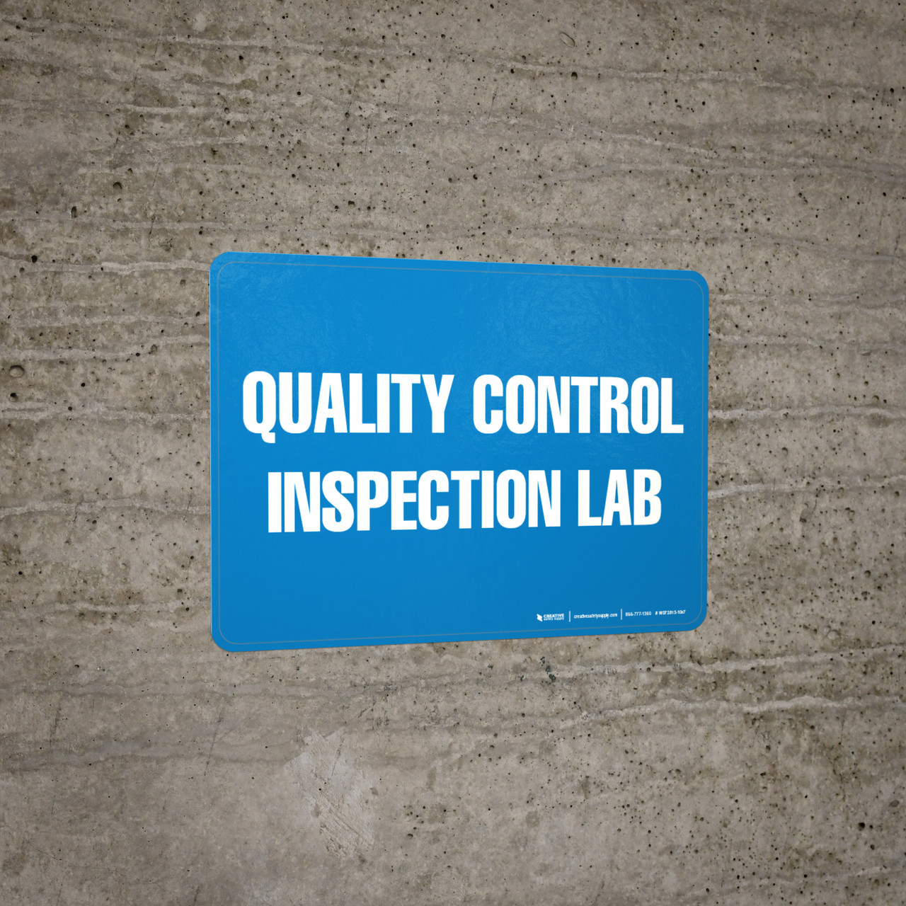 Quality Control Inspection Lab - Wall Sign