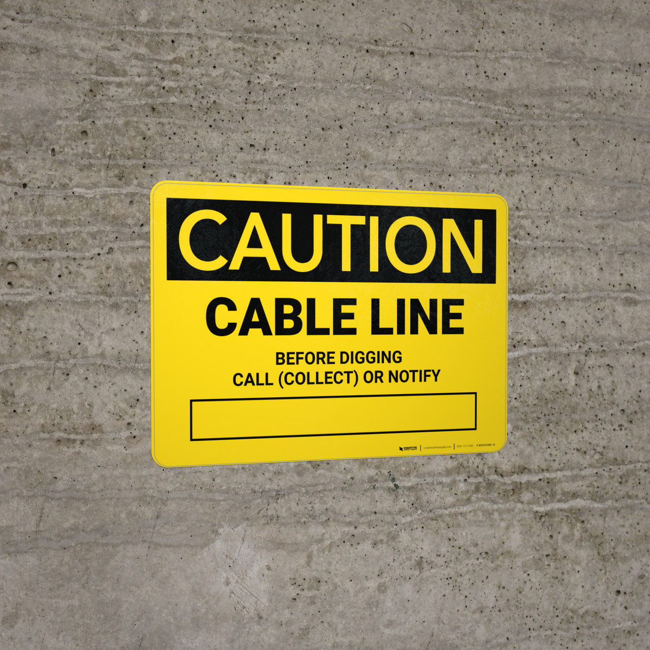 Caution: Cable Line - Before Digging Call Collect or Notify Landscape ...