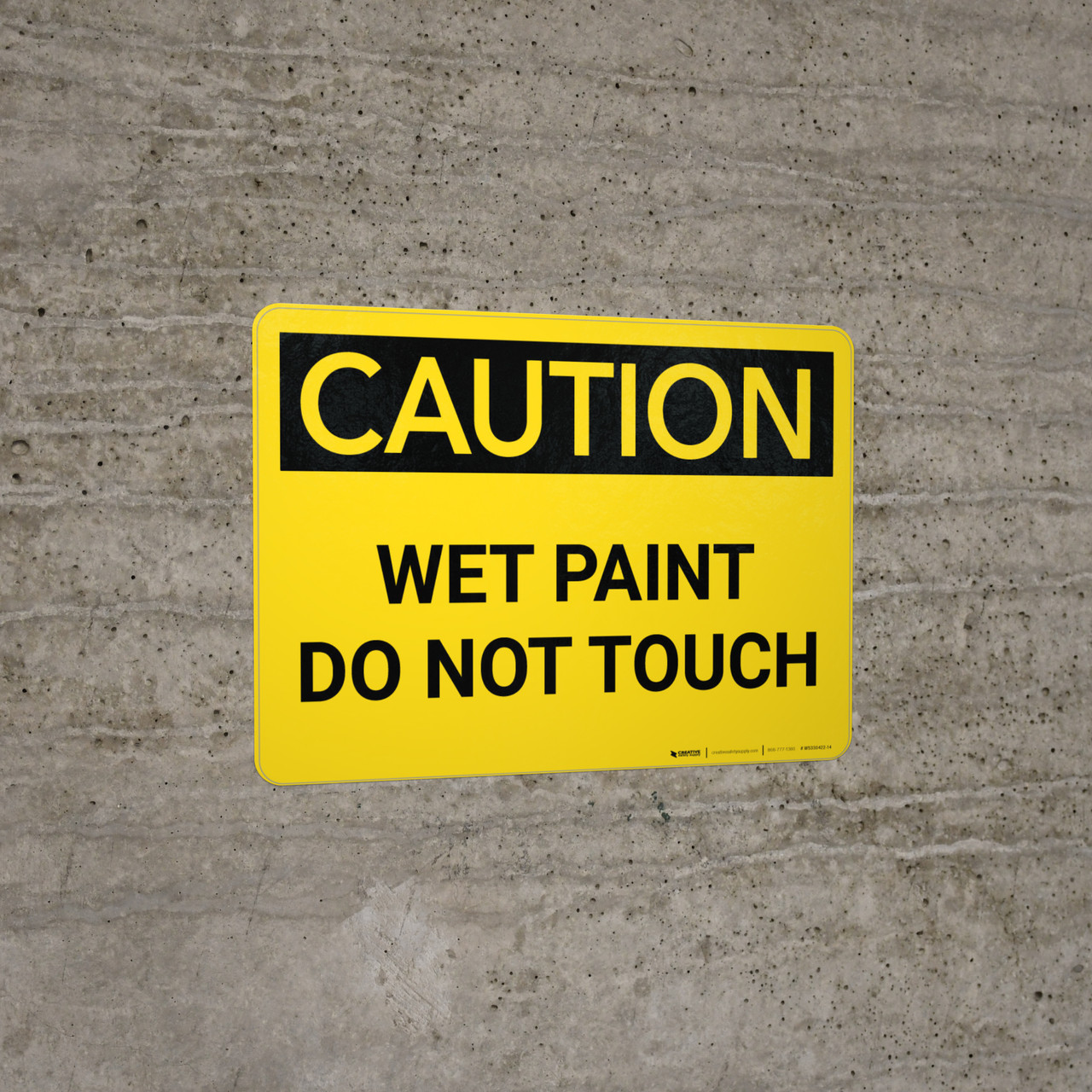 Caution: Wet Paint - Do Not Touch Landscape | Creative Safety Supply