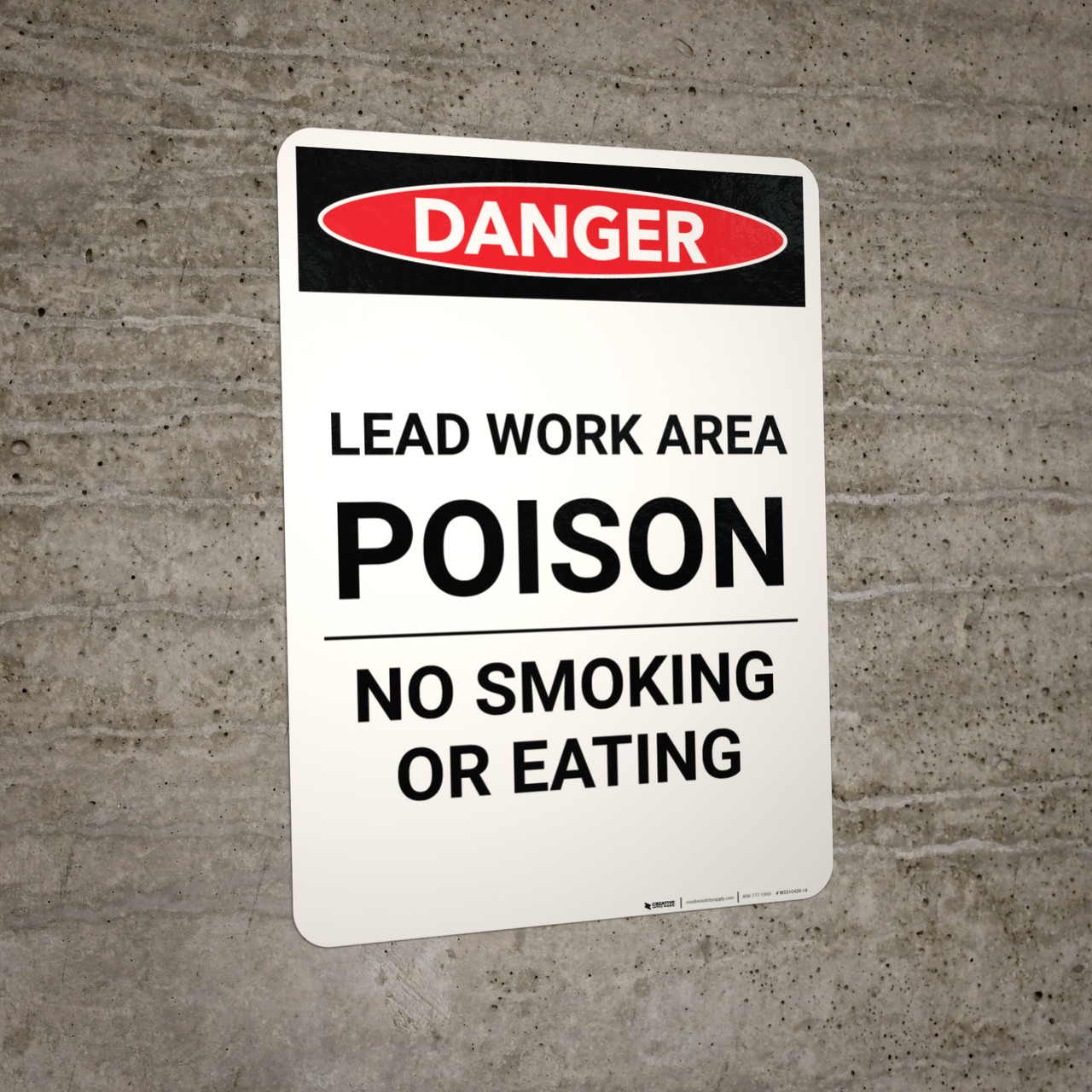Danger: Lead Work Area Poison - No Smoking or Eating Portrait ...
