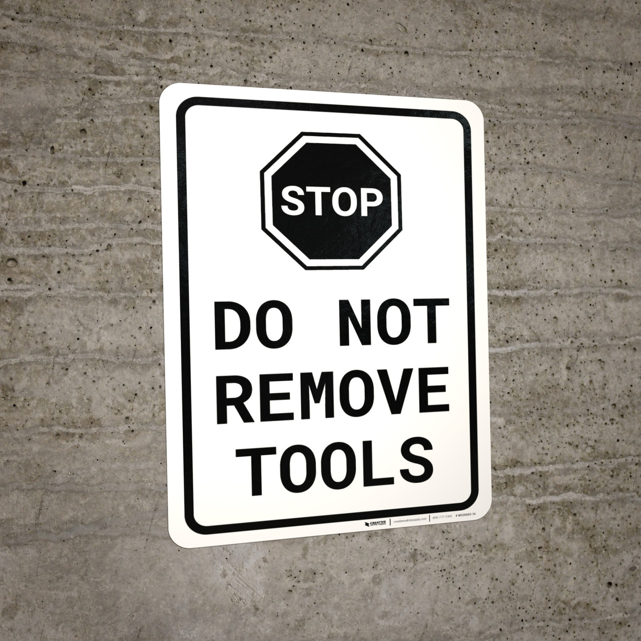 Do Not Remove Tools Portrait