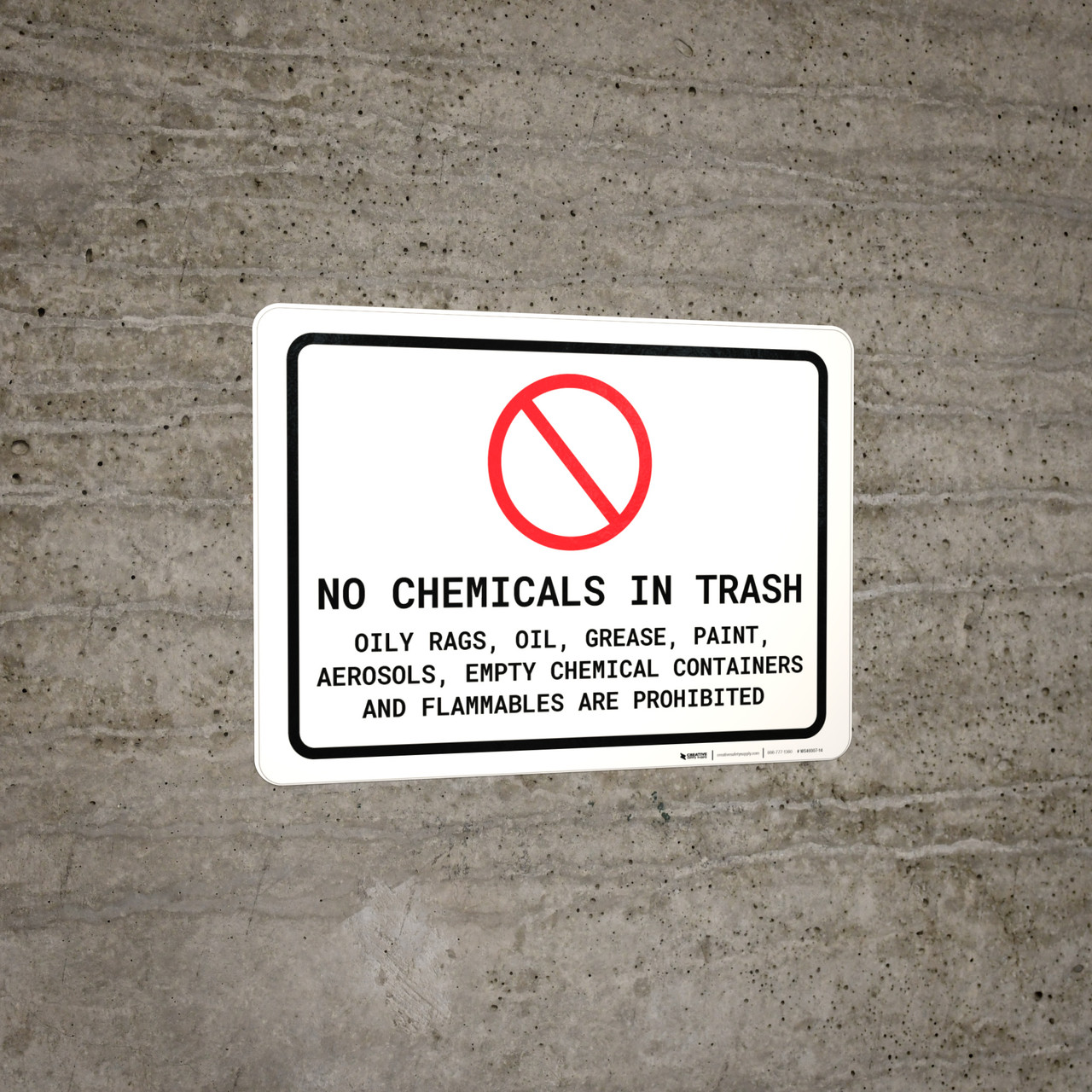 No Chemicals or Flammable Materials in Trash Landscape