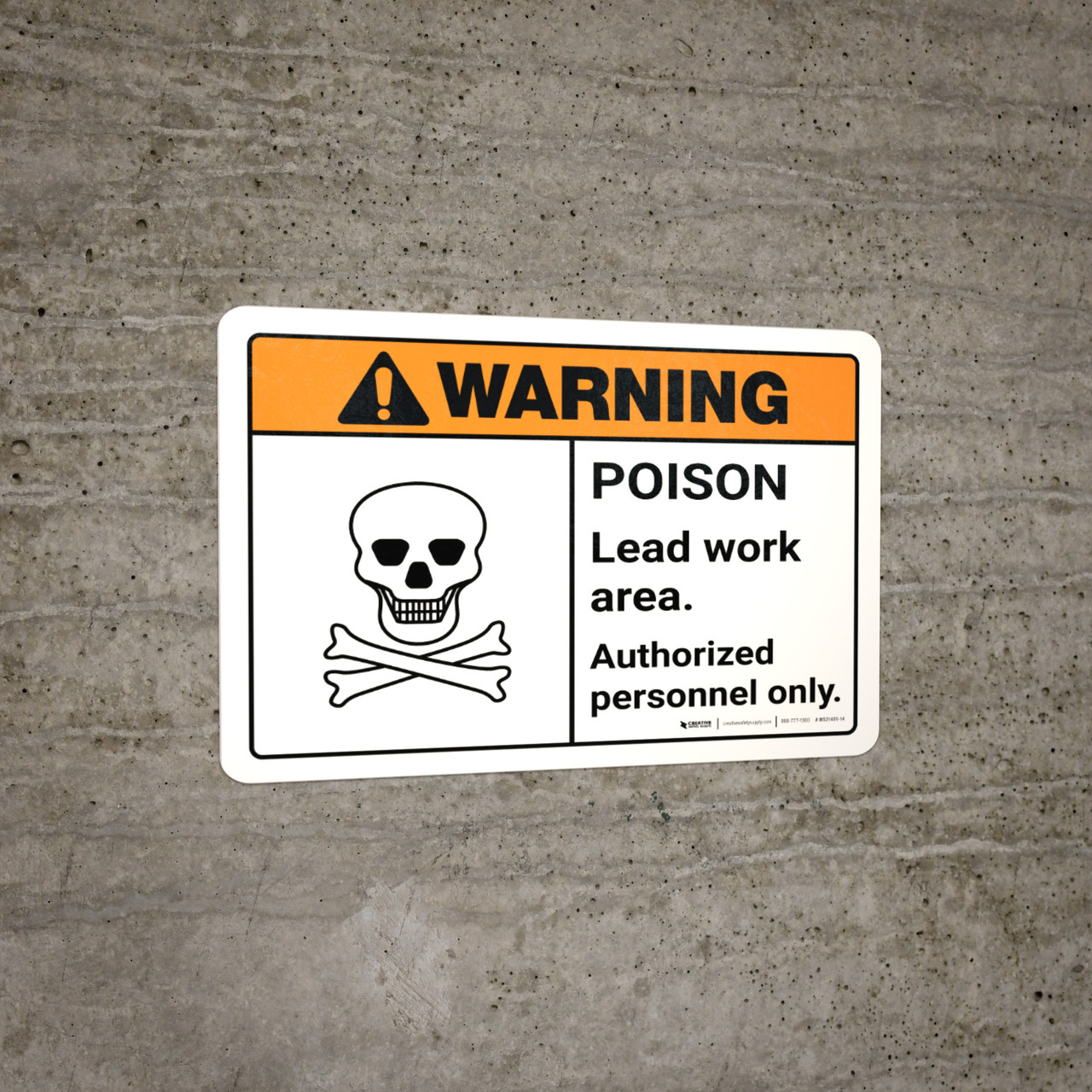 Warning: Poison Lead Work Area - Authorized Personnel Only ANSI Landscape