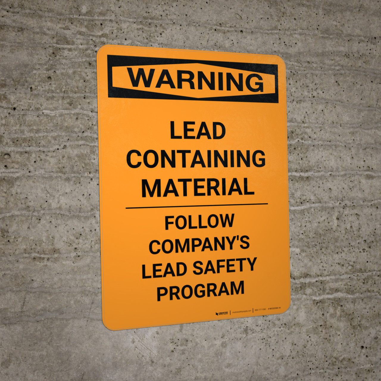 Warning: Lead Containing Material - Follow Safety Program Portrait
