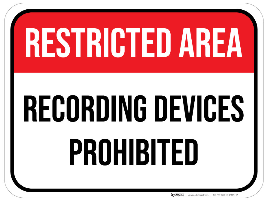 Restricted Area Recording Devices Prohibited - Floor Sign