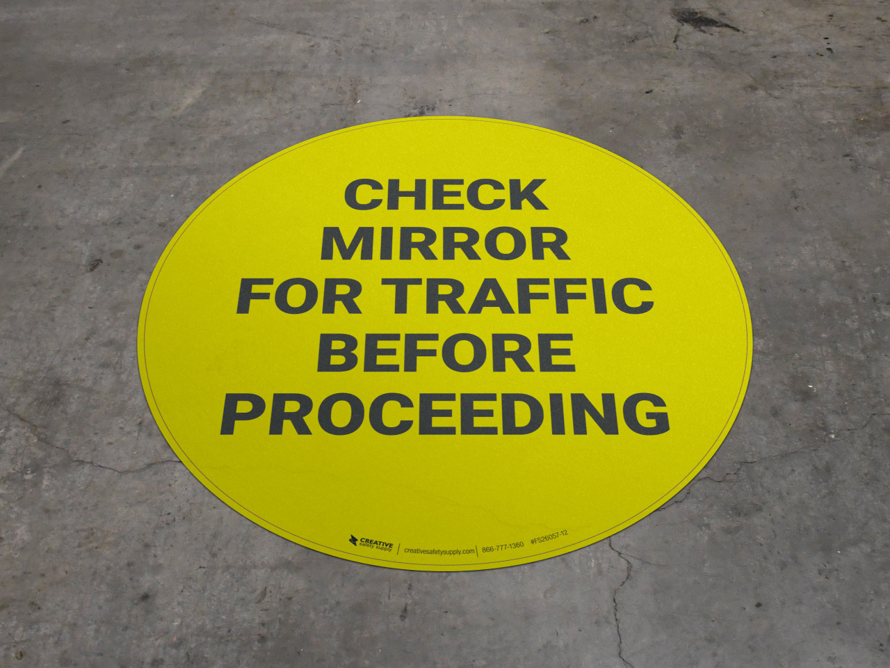 Check Mirror For Traffic Before Proceeding - Floor Sign