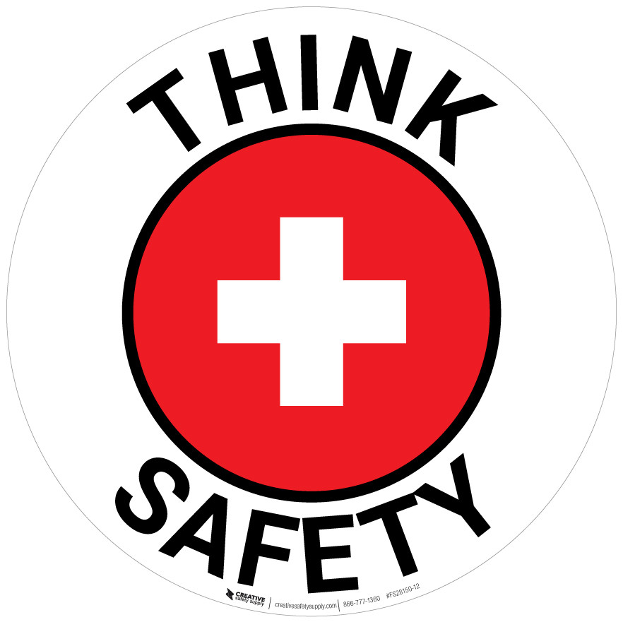 Think Safety - Floor Sign