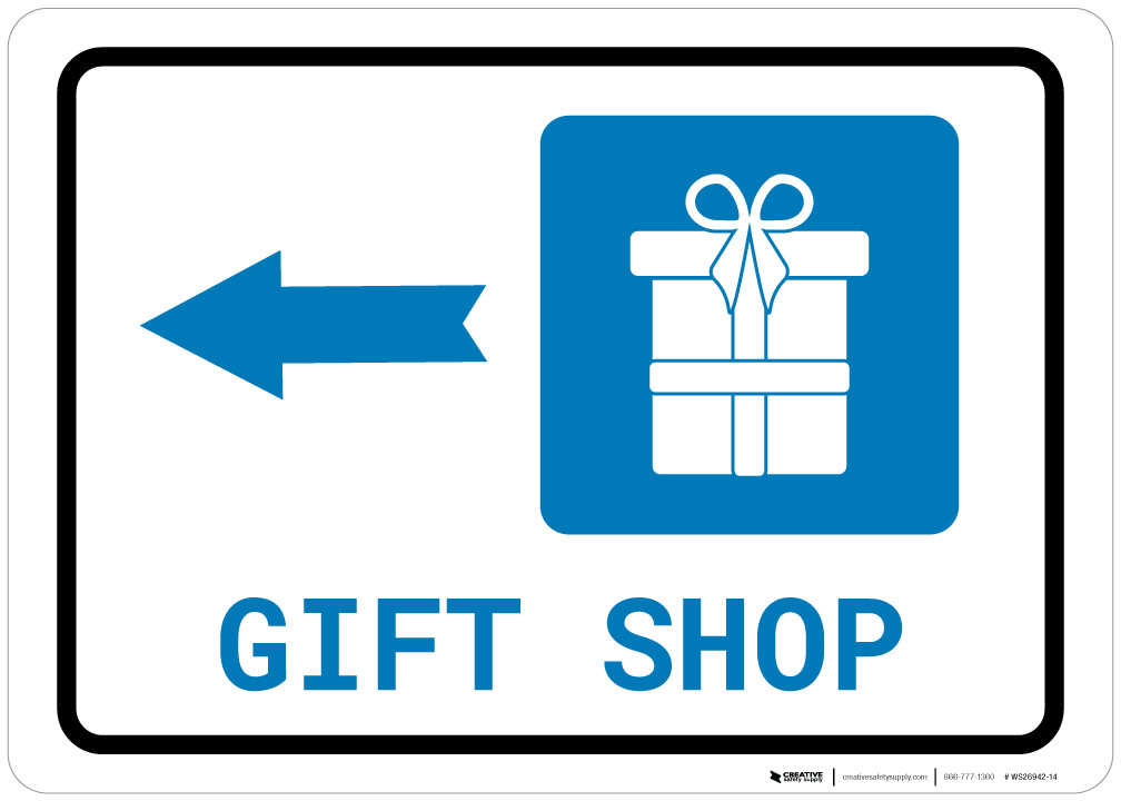 Gift Shop Left Arrow with Icon Landscape - Wall Sign | Creative Safety ...