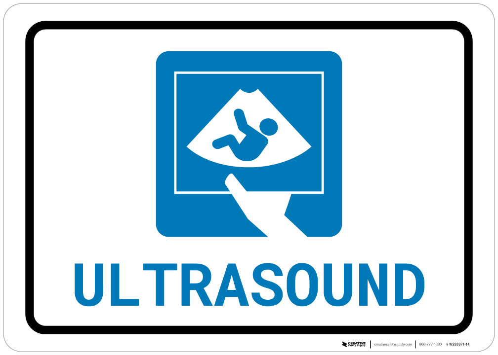 Ultrasound with Icon Landscape - Wall Sign | Creative Safety Supply