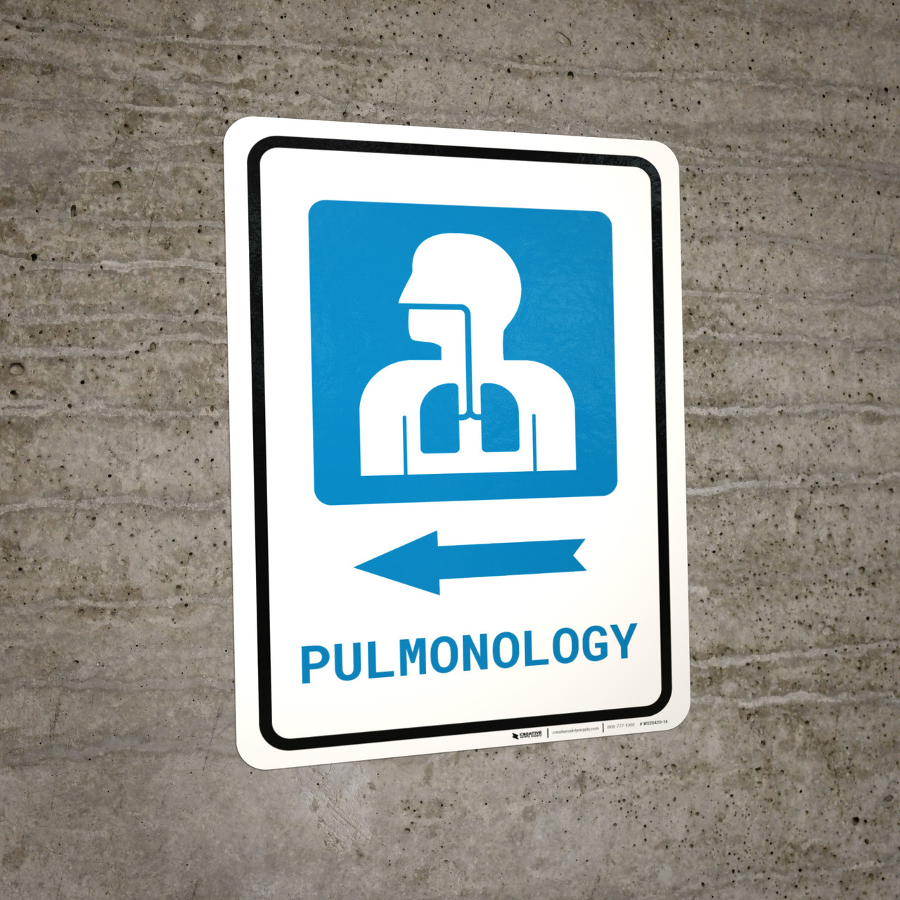 Pulmonology Left Arrow with Icon Portrait - Wall Sign | Creative Safety ...