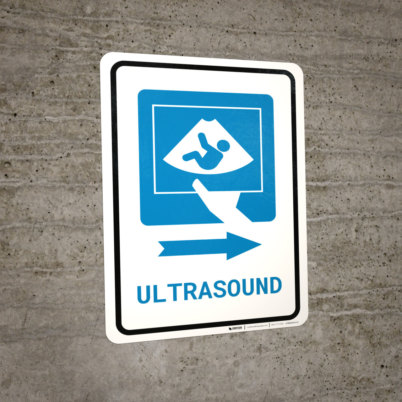 Ultrasound Right Arrow with Icon Portrait - Wall Sign | Creative Safety ...