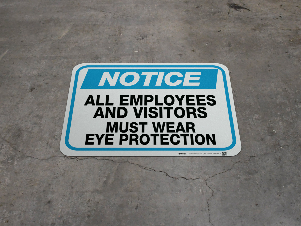 Notice Visitor Eye Protection | Creative Safety Supply