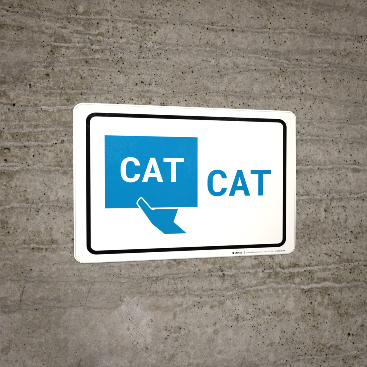 CAT with Icon Landscape v2 - Wall Sign | Creative Safety Supply
