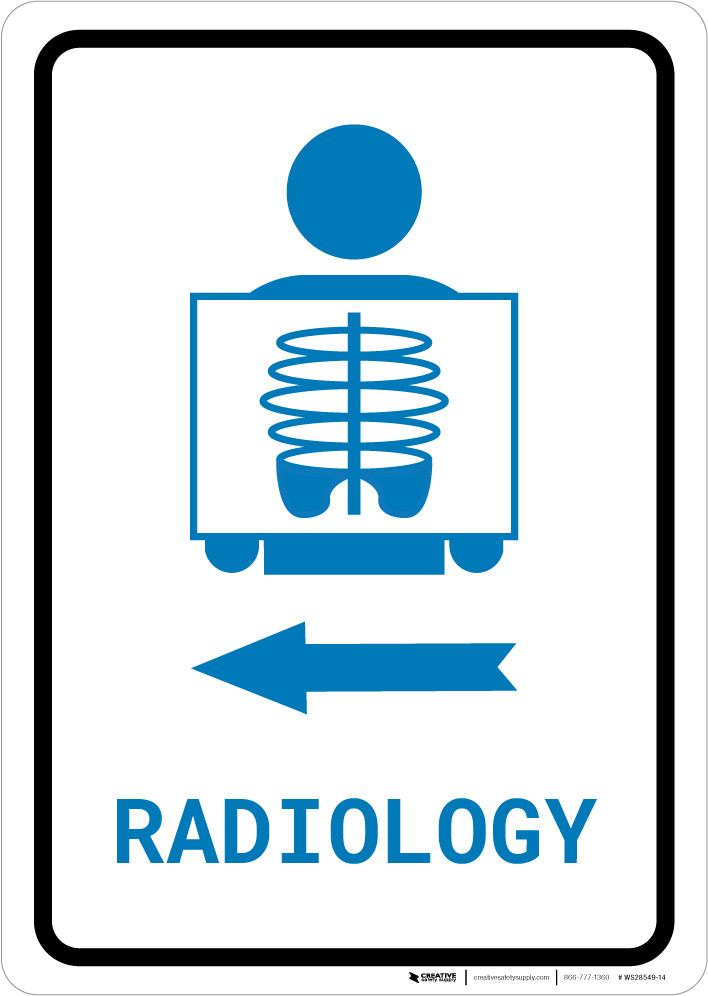 Radiology Left Arrow with Icon Portrait v2 - Wall Sign | Creative ...