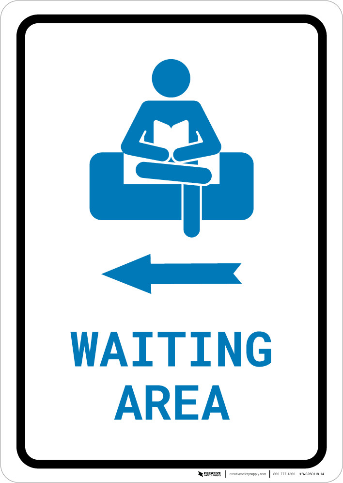 Waiting Area Left Arrow with Icon Portrait - Wall Sign | Creative ...