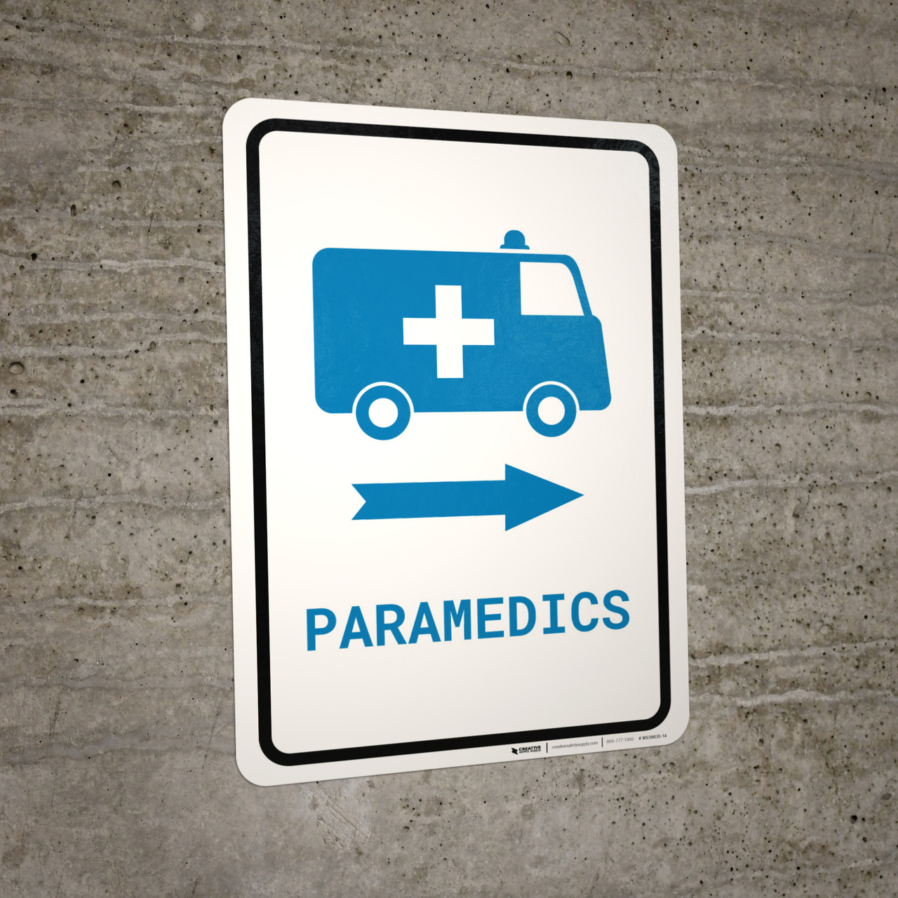 Paramedics Right Arrow with Icon Portrait v2 - Wall Sign | Creative ...